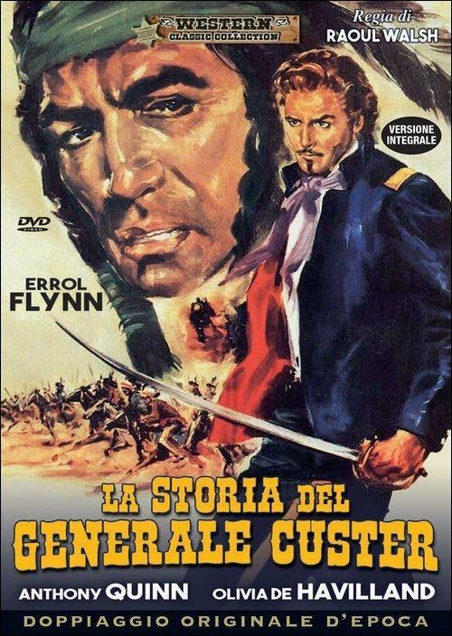 La storia del generale Custer - DVD - Film di Raoul Walsh Avventura | IBS