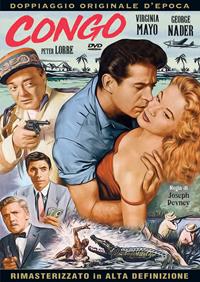 Congo (DVD) - DVD - Film di Joseph Pevney Film | IBS