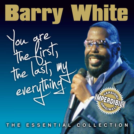 You Are the First, the Last, My Everything - Barry White - CD | IBS
