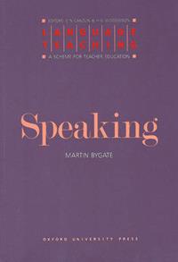 Speaking - Martin Bygate - Libro in lingua inglese - Oxford University ...