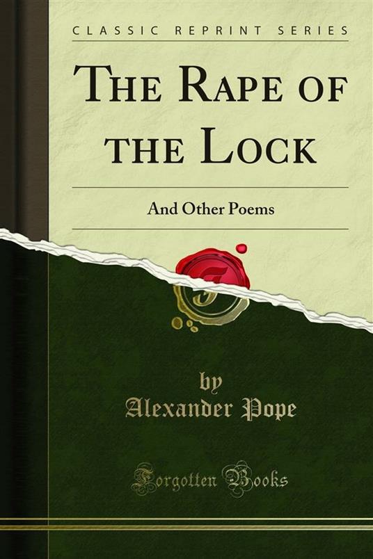 The Rape of the Lock - Pope, Alexander - Ebook in inglese - PDF con ...