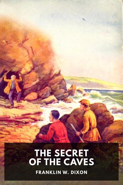 The Secret of the Caves - Dixon, - Ebook - EPUB3 con Adobe DRM | IBS