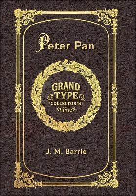 Large Print - Peter Pan - Grand Type Collector's Edition - Matte ...