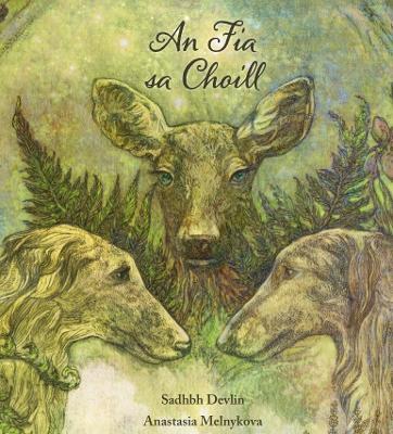 An Fia sa Choill - Sadhbh Devlin - Libro in lingua inglese - Futa Fata ...