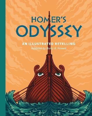 Homer's Odyssey: An illustrated retelling - Barry Powell - Barry B ...