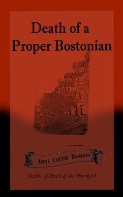 Death of a Proper Bostonian - Anne Louise Bannon - Libro in lingua ...