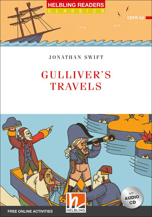 Gulliver's travels. Level A2. Helbling readers red series. Classics ...
