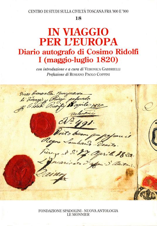 In viaggio per l'Europa - Cosimo Ridolfi - Libro - Mondadori Education ...