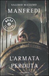L' armata perduta - Valerio Massimo Manfredi - Libro - Mondadori ...