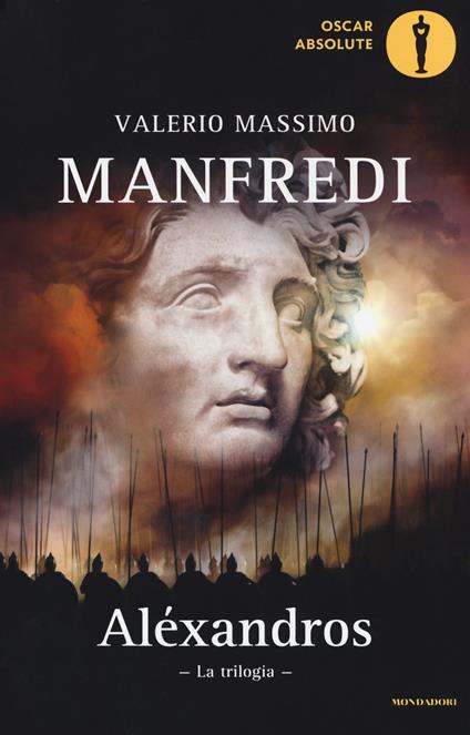Aléxandros. La trilogia - Valerio Massimo Manfredi - Libro - Mondadori ...