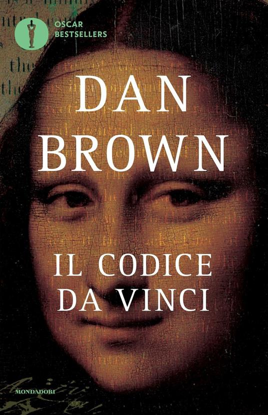 Il Codice da Vinci - Dan Brown - Libro - Mondadori - Oscar bestsellers ...