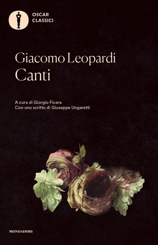Canti - Giacomo Leopardi - Libro - Mondadori - Oscar classici | IBS