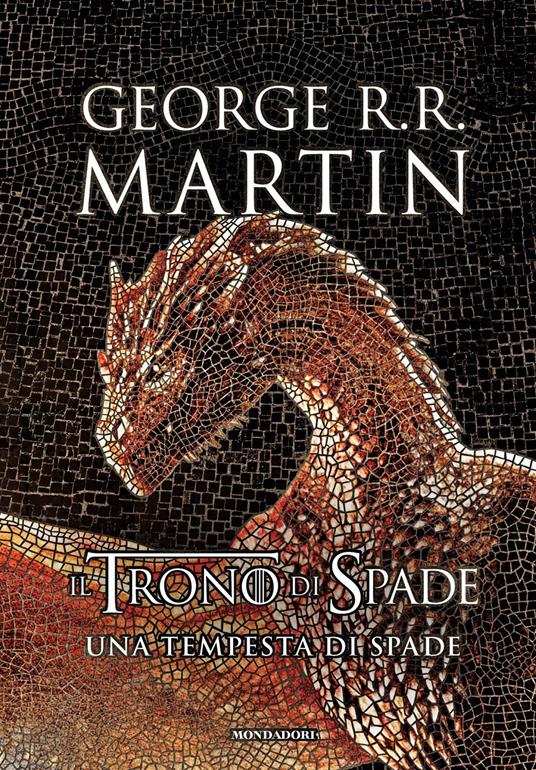 Il trono di spade. Una tempesta di spade. Libro terzo delle Cronache ...
