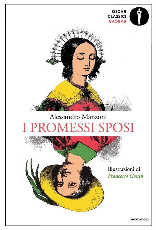 I promessi sposi - Alessandro Manzoni - Libro - Mondadori - Oscar baobab. Classici | IBS