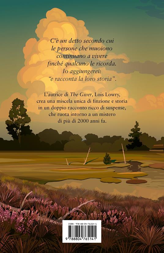 Il mistero di Windeby - Lois Lowry - Libro - Mondadori - I Grandi | IBS