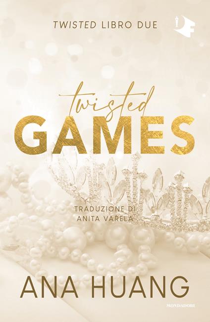 Twisted games. Ediz italiana - Ana Huang - Libro - Mondadori - Oscar ...