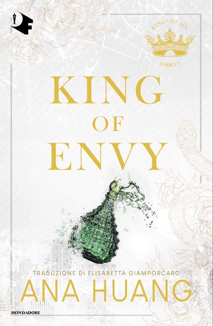 King of envy. Ediz. italiana - Ana Huang - Libro - Mondadori - Oscar ...