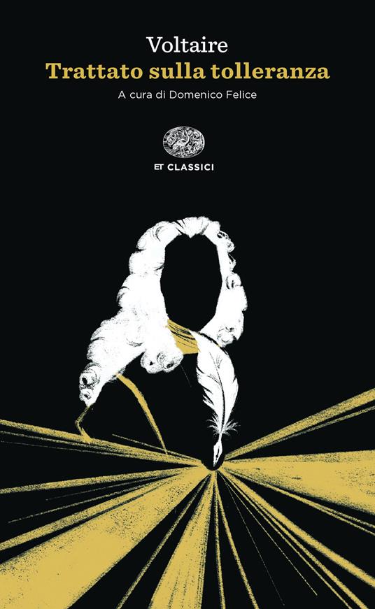 Trattato sulla tolleranza - Voltaire - Libro - Einaudi - Einaudi ...