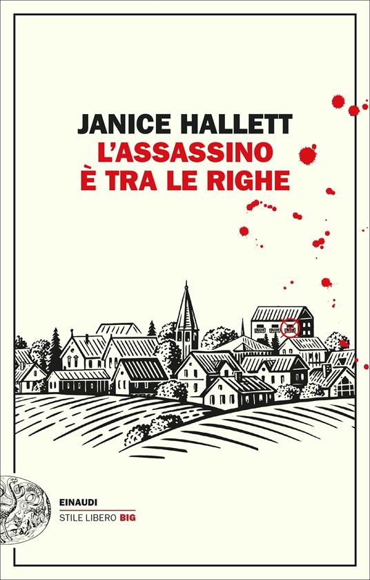 L'assassino è tra le righe - Janice Hallett - Libro - Einaudi - Einaudi ...
