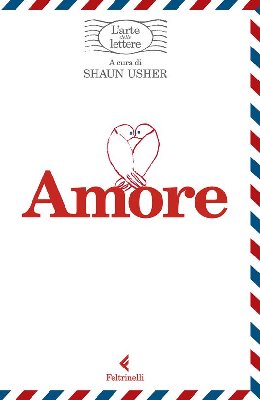 Amore. L'arte delle lettere - Tommaso Pincio - Silvia Rota Sperti ...