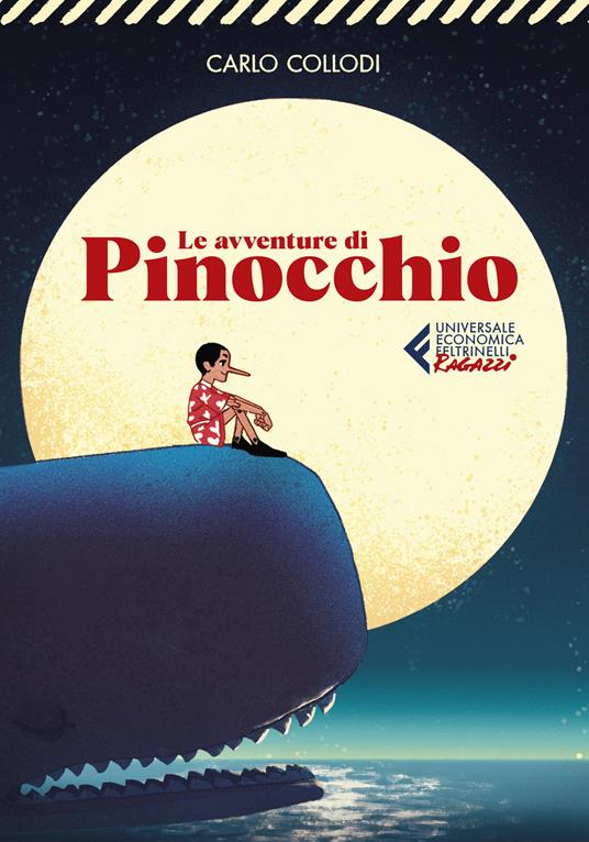 Le avventure di Pinocchio - Carlo Collodi - Libro - Feltrinelli ...