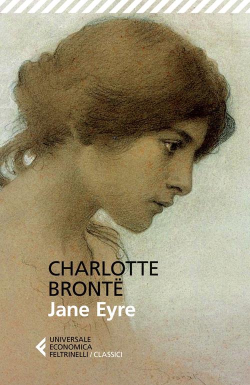 Jane Eyre - Charlotte Brontë - Libro - Feltrinelli - Universale ...