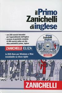 Il primo Zanichelli di inglese. Con DVD-ROM - Michela Clari - Lucia ...