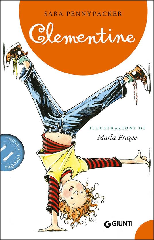 Clementine - Sara Pennypacker - Libro - Giunti Junior - Tascabili ragazzi | IBS