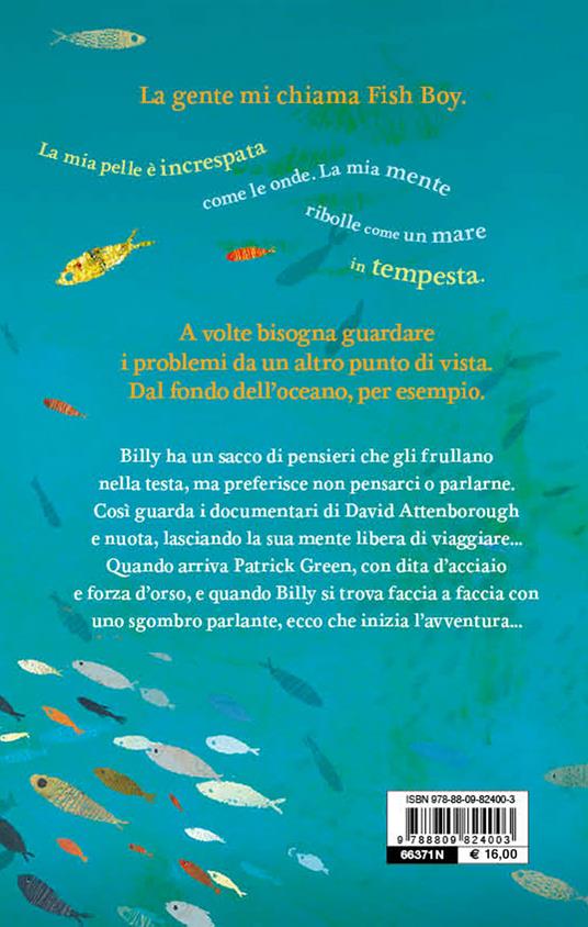 Fish Boy - Chloe Daykin - Libro - Giunti Editore - Biblioteca Junior | IBS