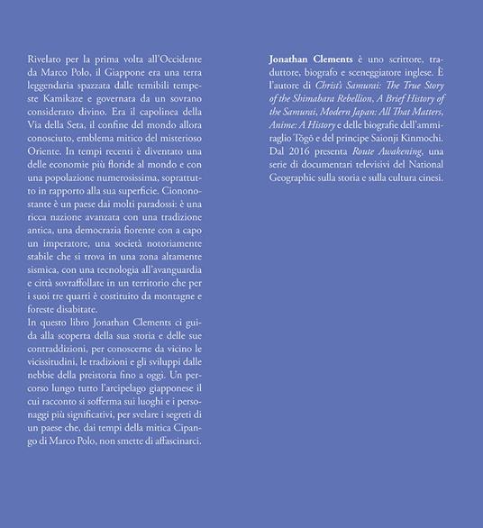 Samurai, shogun e kamikaze. La grande storia dell'impero del Sol ...