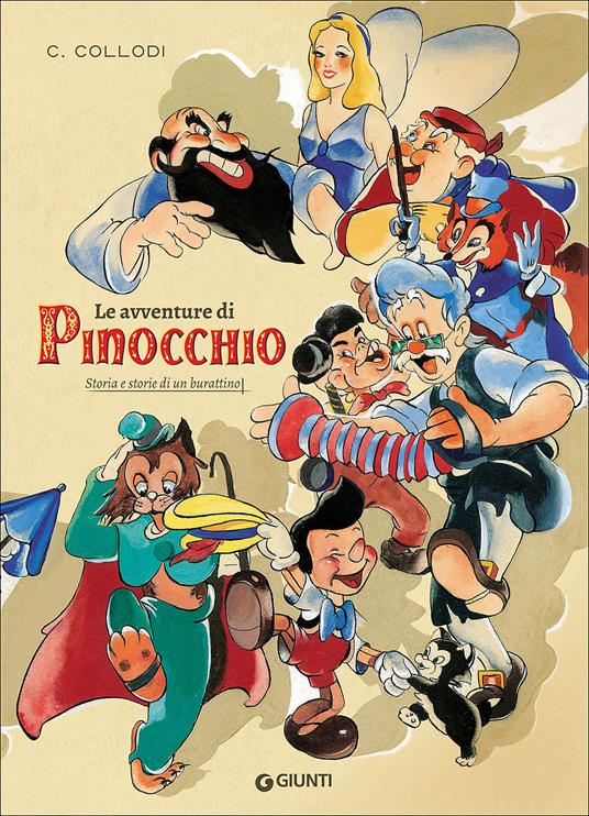 Le avventure di Pinocchio. Storia e storie di un burattino - Carlo ...