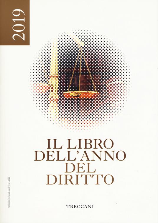Treccani. Il libro dell'anno del diritto 2019 - Libro - Treccani - | IBS