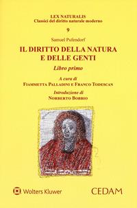 Il diritto della natura e delle genti. Libro primo - Samuel Pufendorf ...