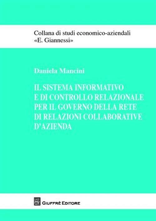 Il sistema informativo e di controllo relazionale per il governo della ...