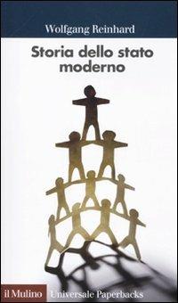 Storia dello stato moderno - Wolfgang Reinhard - Libro - Il Mulino ...