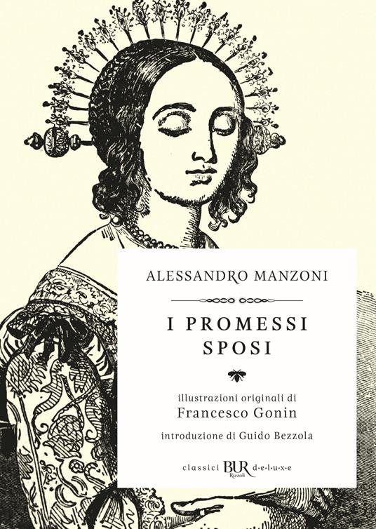 I promessi sposi - Alessandro Manzoni - Libro - Rizzoli - BUR Classici ...