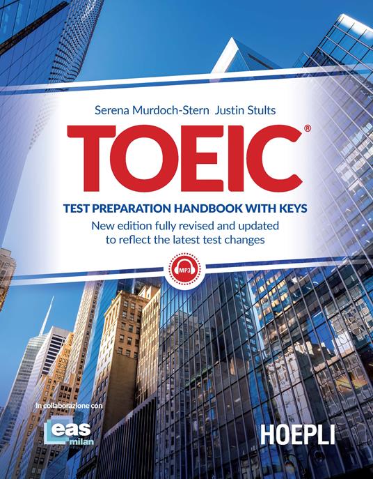 TOEIC. Test preparation handbook with keys - Serena Murdoch Stern ...