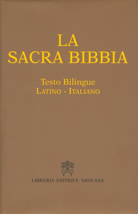 La Sacra Bibbia. Testo latino a fronte - Fortunato Frezza - Libro ...