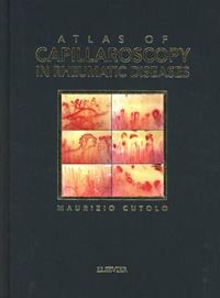 Atlas of capillaroscopy in rheumatic diseases - Maurizio Cutolo - Libro ...