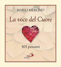 La voce del cuore. 365 pensieri - Mario Merlino - Libro - San Paolo ...