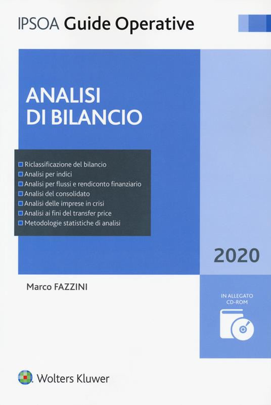 Analisi di bilancio. Con CD-ROM - Marco Fazzini - Libro - Ipsoa - Guide ...