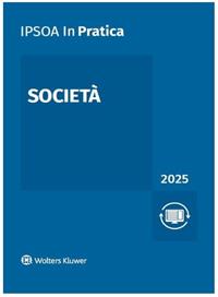 Società 2025 - Libro - Ipsoa - InPratica | IBS