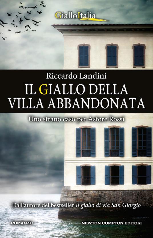 Il giallo della villa abbandonata - Riccardo Landini - Libro - Newton ...