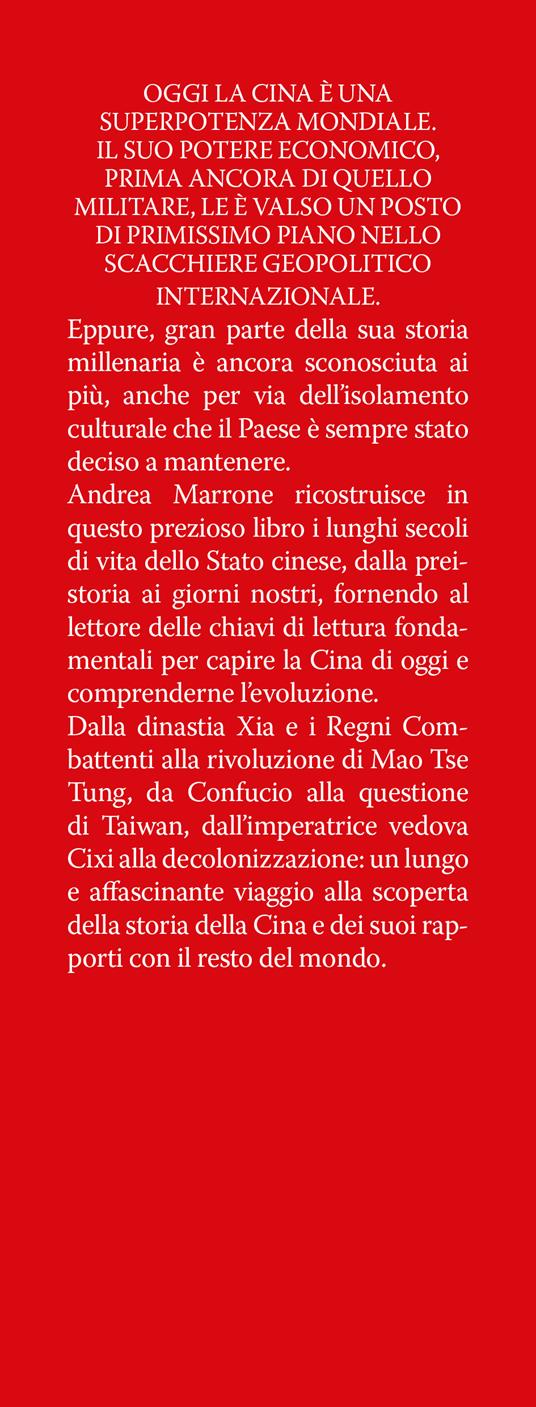 Breve storia della Cina. Dalla dinastia Xia a Mao Tse Tung fino a ...