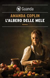 L' albero delle mele - Coplin, Amanda - Ebook - EPUB2 con Adobe DRM | IBS