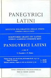 Panegyrici latini - V. Paladini - P. Fedeli - Libro - Ist. Poligrafico ...