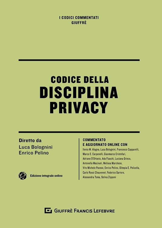 Codice della disciplina privacy. Con aggiornamento online - Libro ...