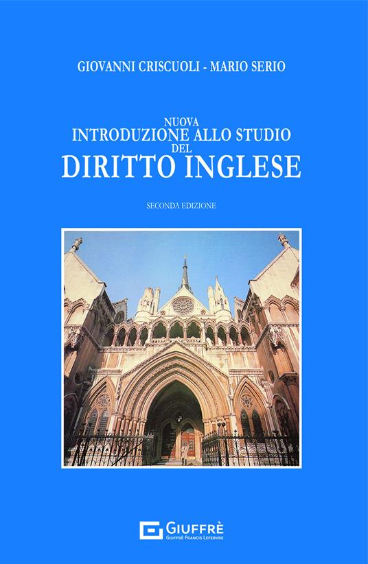 Nuova introduzione allo studio del diritto inglese. Le fonti - Giovanni ...