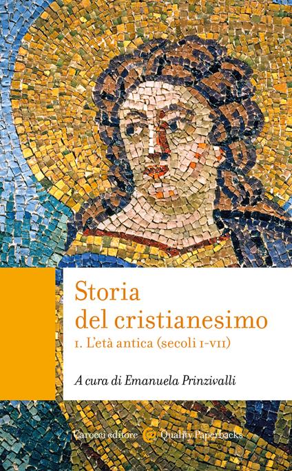 Storia del cristianesimo. Vol. 1: L' età antica (secoli I-VII ...
