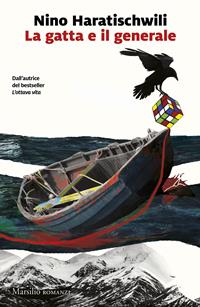 La gatta e il generale - Nino Haratischwili - Libro - Marsilio ...